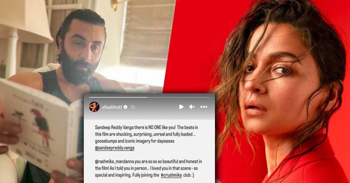 Alia Bhatt Congratulates Ranbir And Animal Movie Team On Instagram